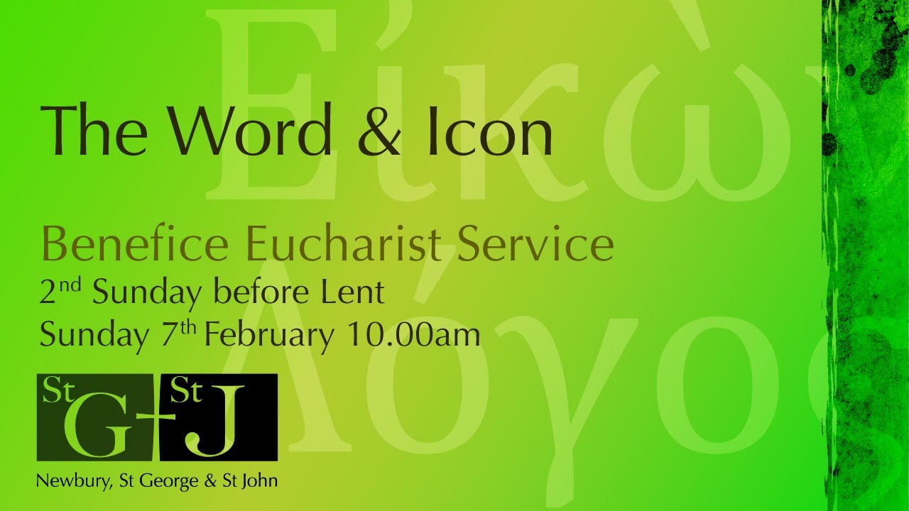 Benefice Eucharist Service, Sunday 7th February, 2021, 2nd Sunday ...