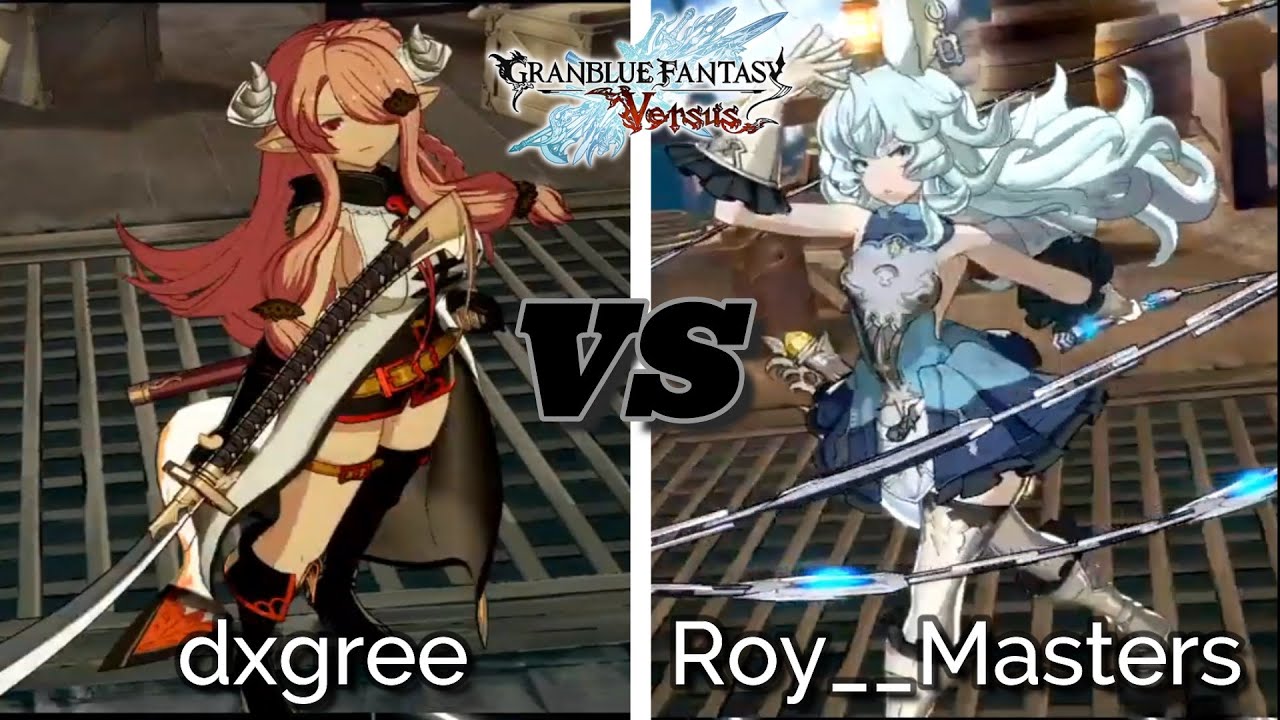 Granblue Fantasy: Versus - FT2= dxgree (Narmaya) vs Roy__Masters (Ferry ...
