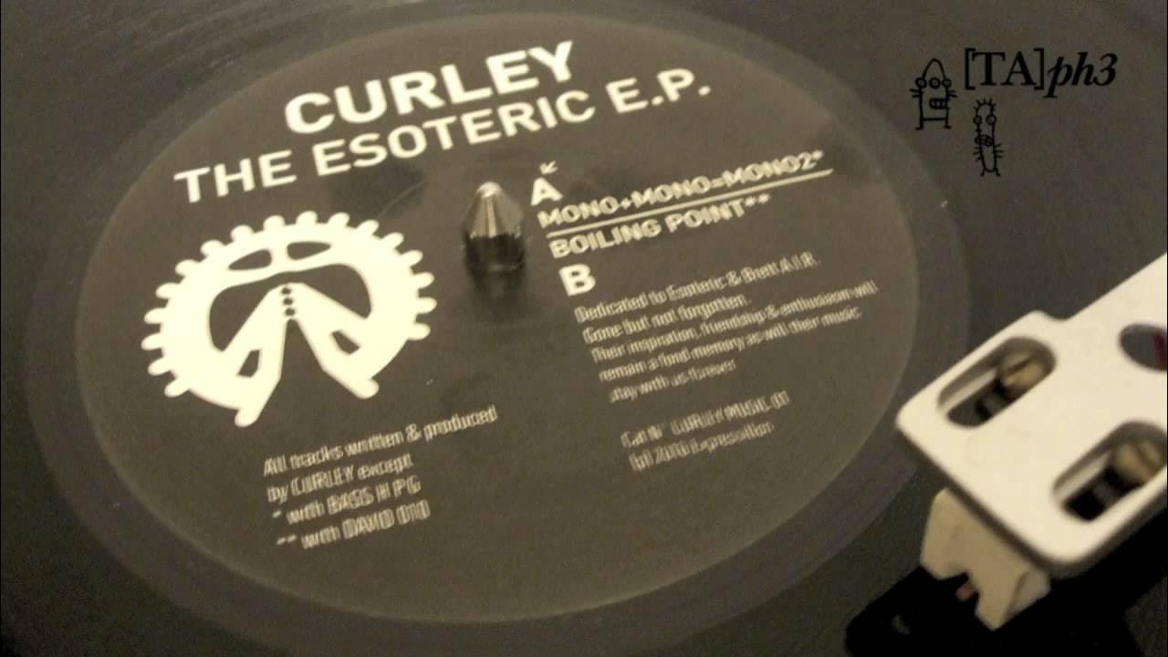 Curley - Boiling Point (The Esoteric EP) - YouTube Music