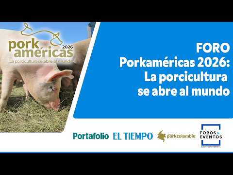 Se inicia Porkaméricas 2026 | EL TIEMPO