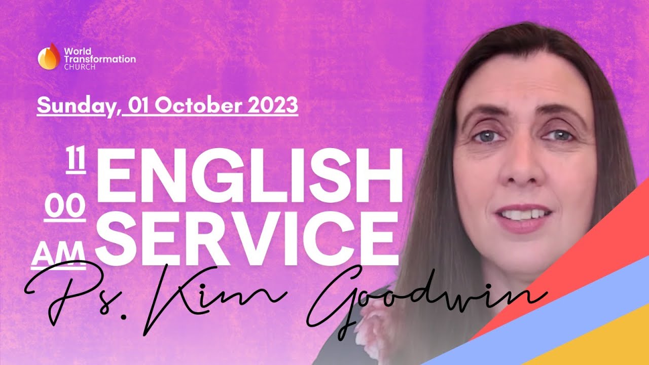 English Service LIVE | Ps. Kim Goodwin | 01 October 2023 | @ 11.00 AM | GBI WTC Serpong - YouTube