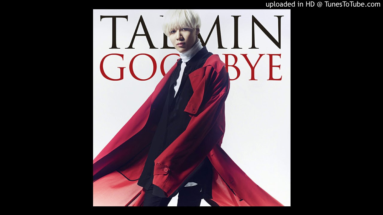 TAEMIN (태민) Goodbye (さよならひとり) (Instrumental) - YouTube