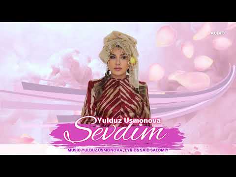 Yulduz Usmonova-Sevdim(Official audio)#2026