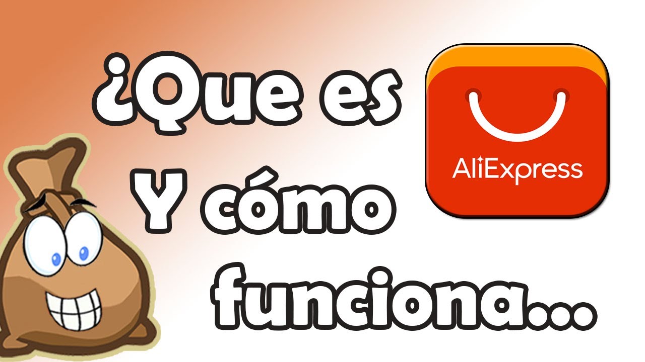 ¿Que es Aliexpress y como funciona? | Como importar desde china ...