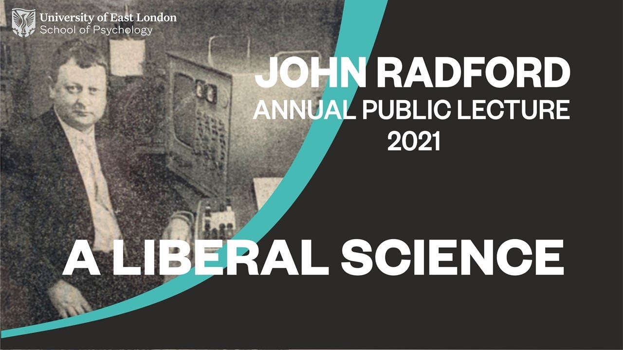 Professor John Radford - A Liberal Science, 20 October 2021 - YouTube