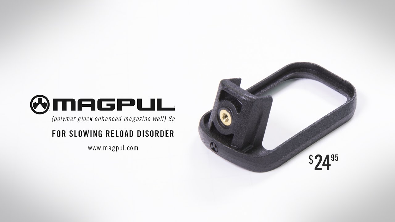 Magpul - GL Enhanced Mag Well - YouTube