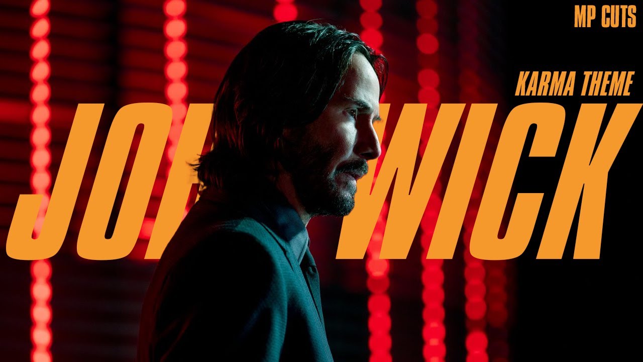 John Wick | Karna Theme - YouTube