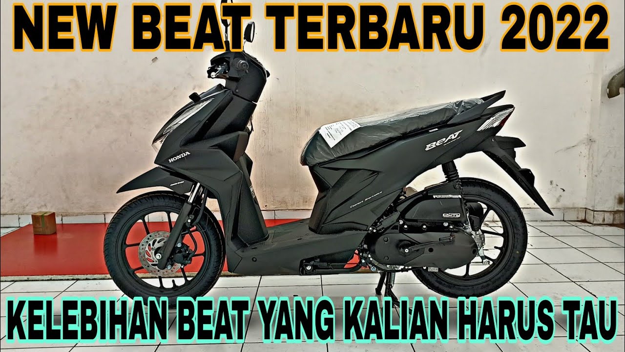 NEW HONDA BEAT DELUXE 2022 || KELEBIHAN BEAT YANG JARANG KALIAN TAU ...