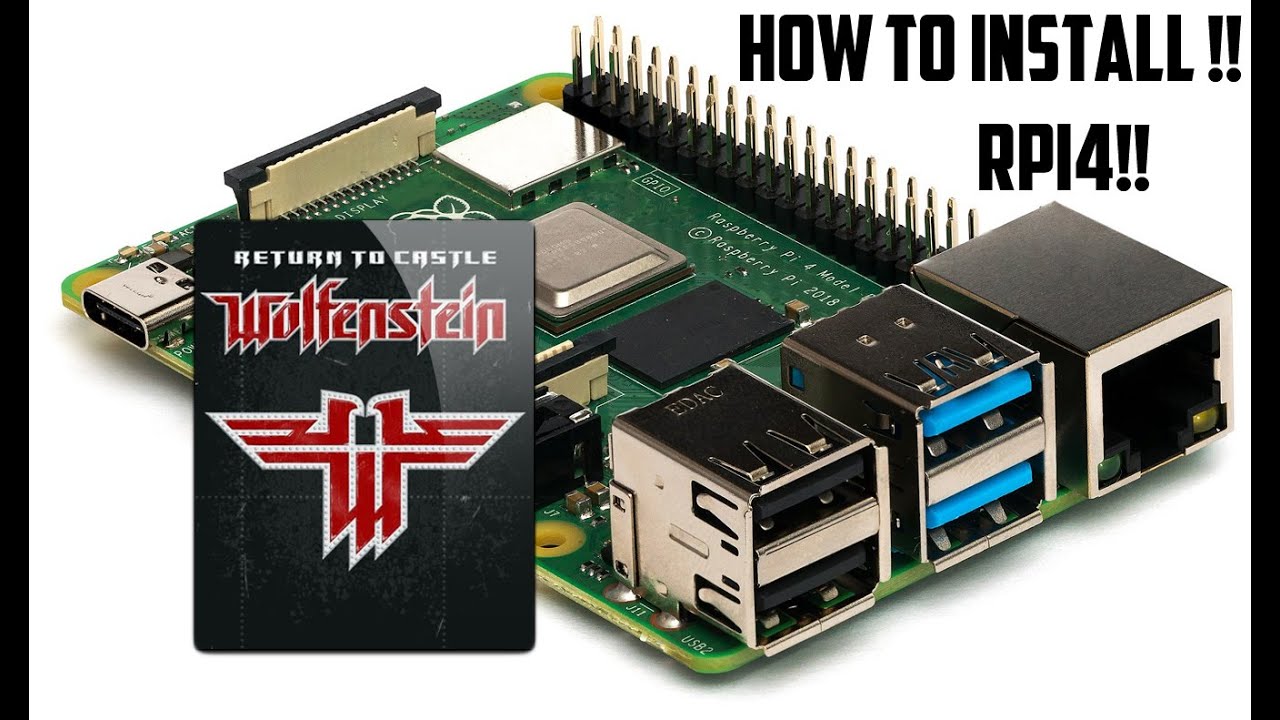 How to install Wolfenstein: Return to Castle on Raspberry pi 4 - YouTube