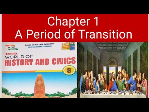ICSE class 8 history chapter 1 Period of Transition - YouTube