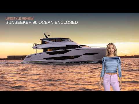 Sunseeker 90 Ocean Enclosed Lifestyle - A Boat You Live On | YachtBuying101.com
