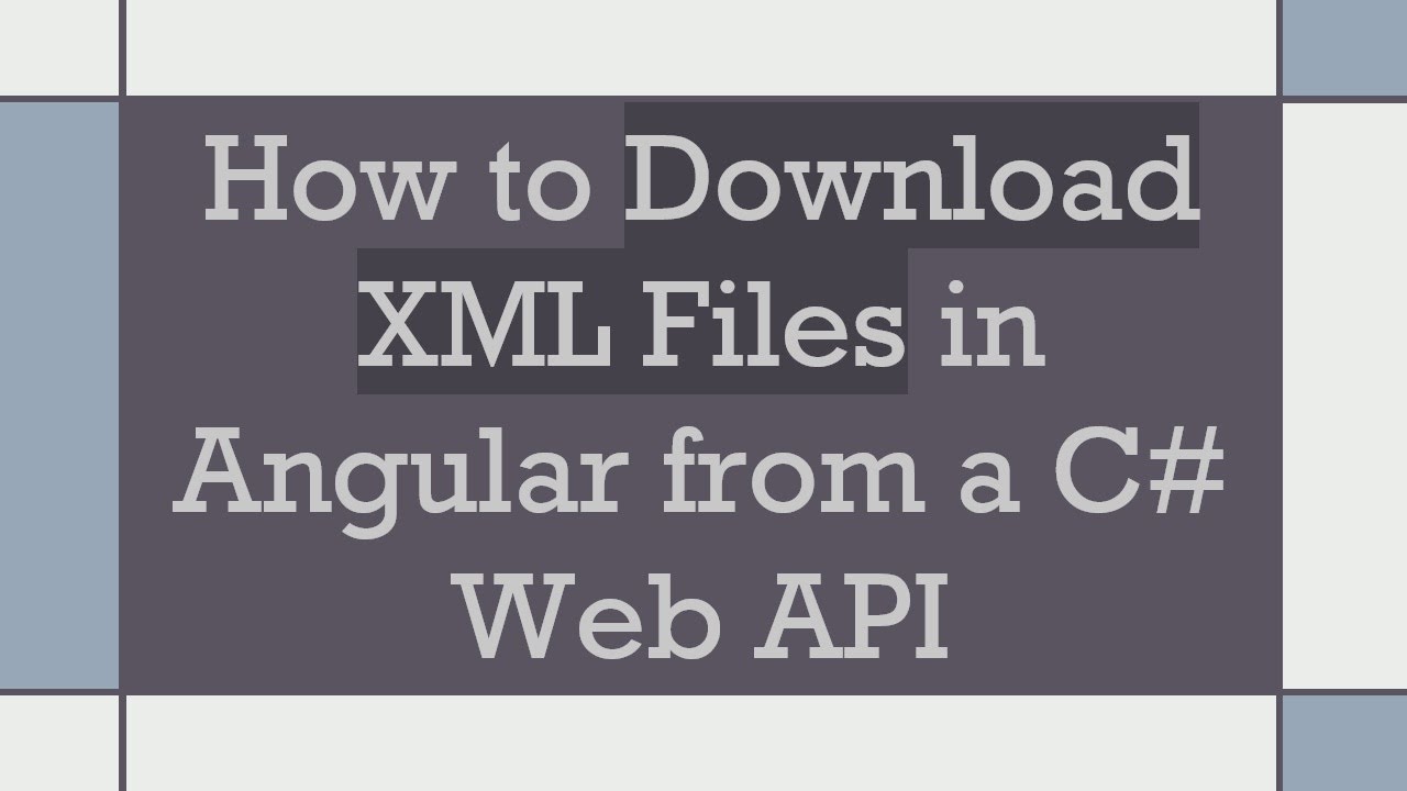 How to Download XML Files in Angular from a C# Web API - YouTube
