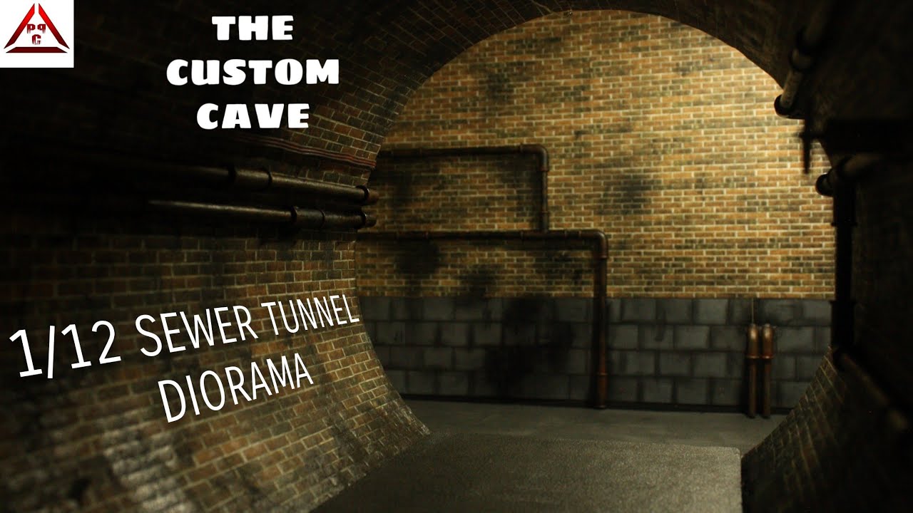The Custom Cave: 1/12 Scale SEWER TUNNEL Diorama - YouTube