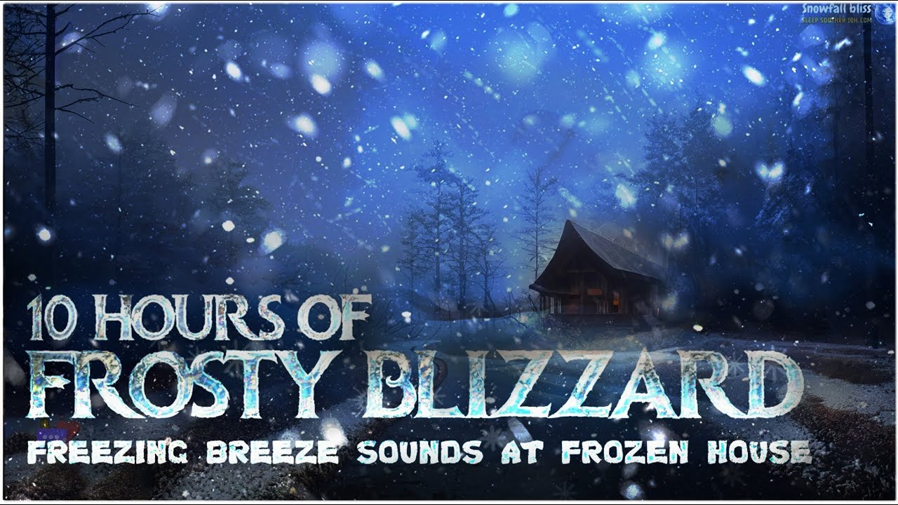 Howling Wind and Blowing Snow: Heavy Blizzard Storm Night Sounds - YouTube