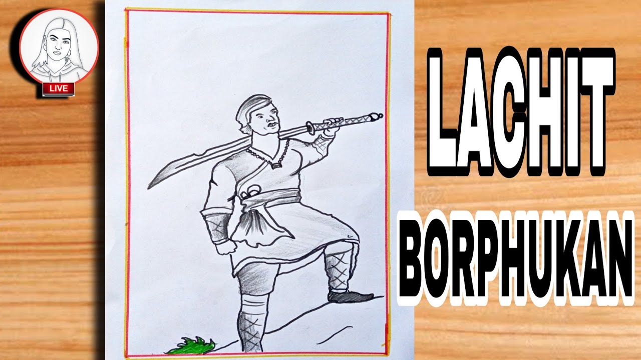 How to draw Lachit Borphukan / Lachit Borphukan 400th birtg anniversary ...