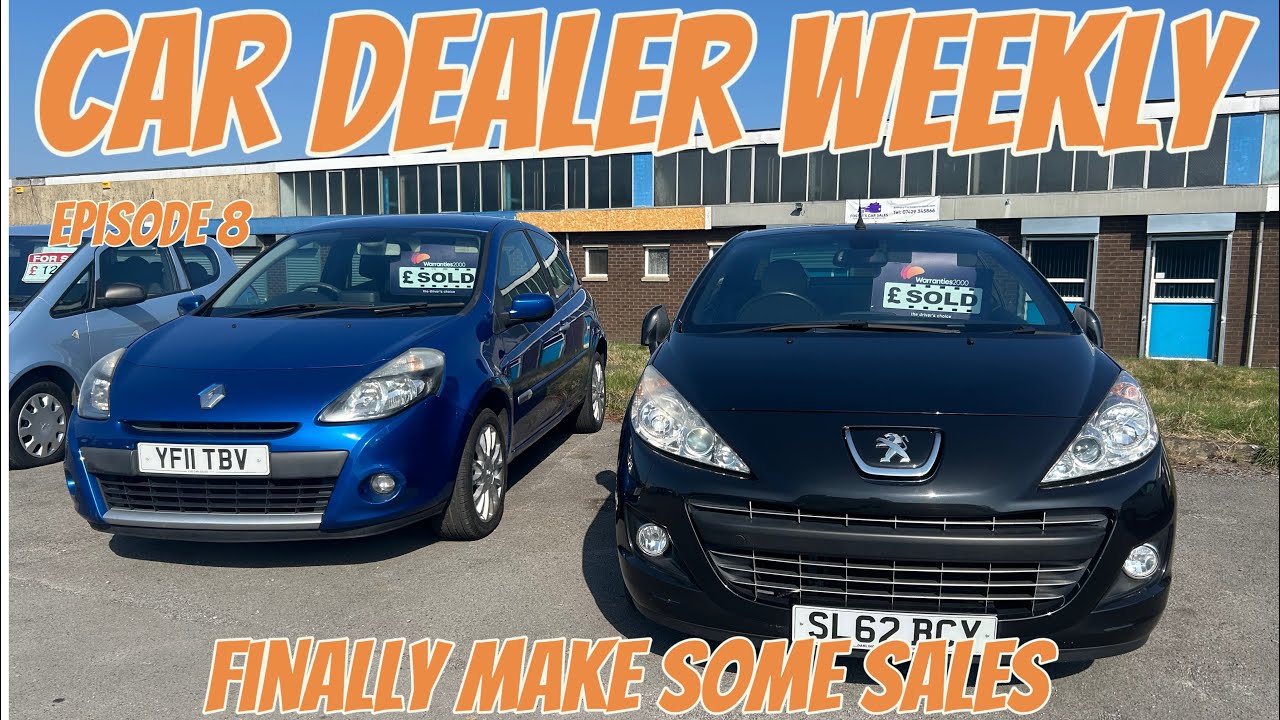 CAR DEALER WEEKLY EPISODE 8: FINALLY MAKE SOME SALES - YouTube