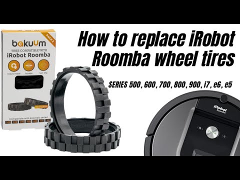 How to replace tires of the wheels for iRobot Roomba Series 500 600 700 ...