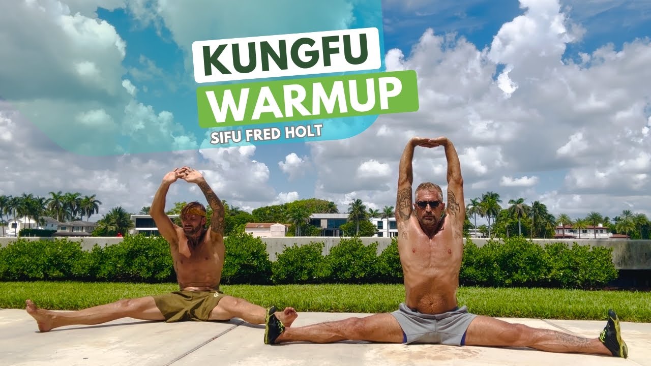 Challenging Kung Fu Warmup! Sifu Fred Holt - YouTube