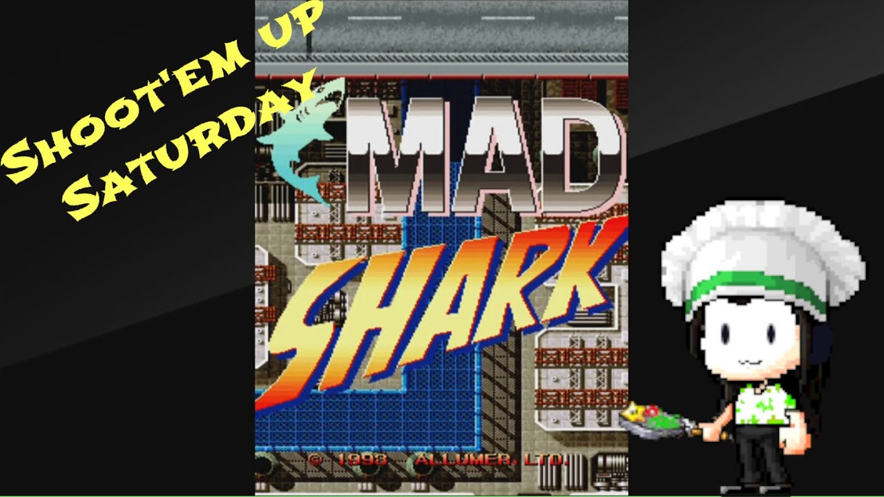 Mad Shark - Arcade Archives - Shoot'em Up Saturday - Switch / PS4 - YouTube