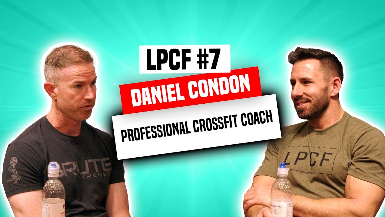 Limitless Power CrossFit #7 - Daniel Condon - YouTube