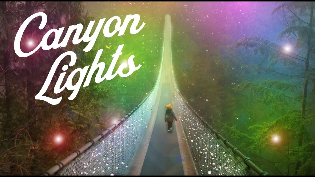 Canyon Lights - YouTube