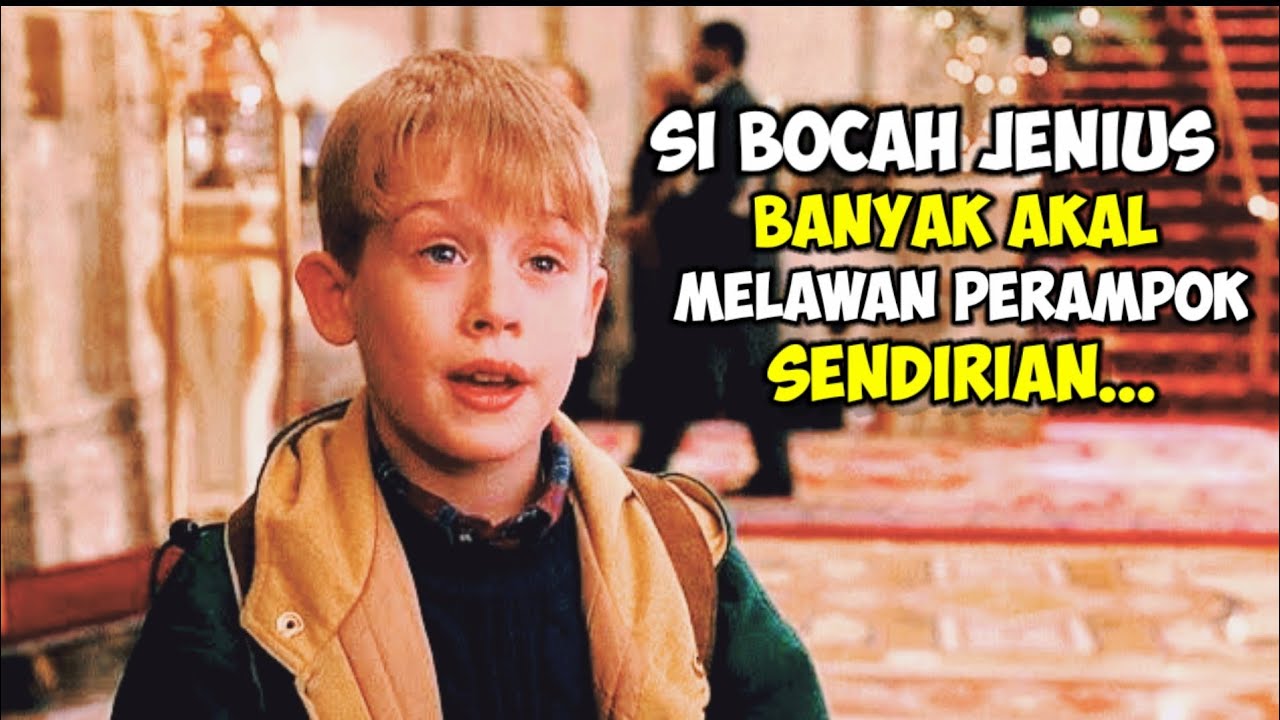 Aksi Bocah Jenius Dalam Melawan Perampok Rumah - Alur Cerita Film ...