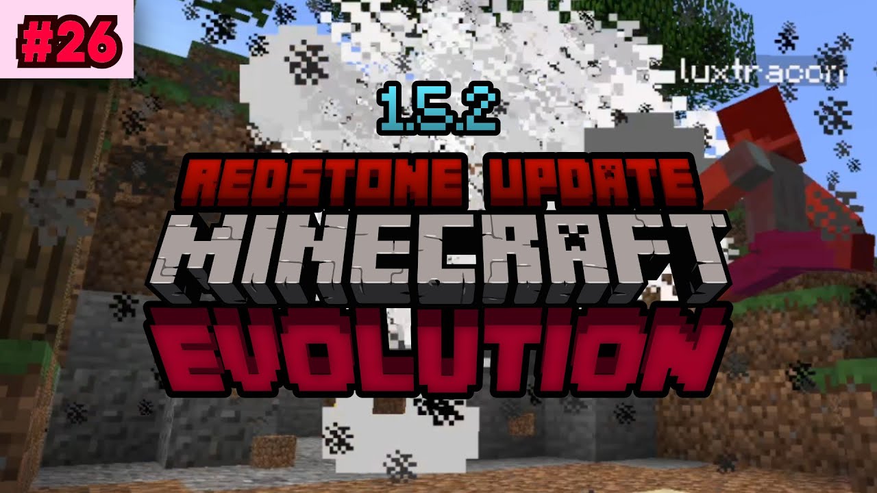 Better Together 🔸 Minecraft EVOLUTION E26 - 1.5.2 (Redstone Update ...