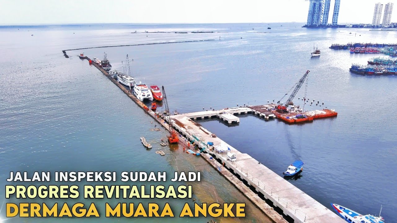 Lebih Nyaman Berlabuh ke Pulau Seribu |Progres Revitalisasi Dermaga ...