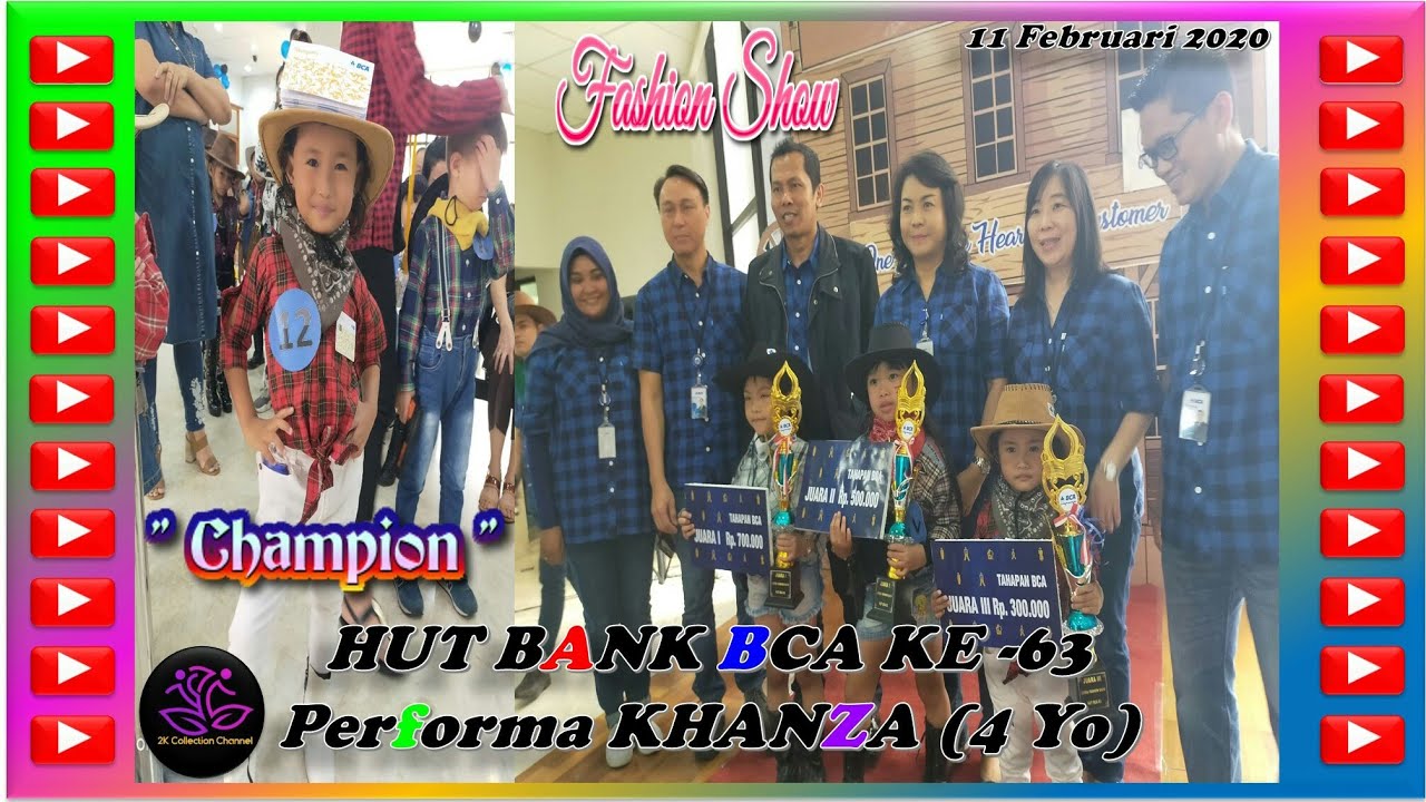 HUT BCA Ke 63 In Banjarmasin "Champion" FASHION SHOW Performa Khanza (4 ...