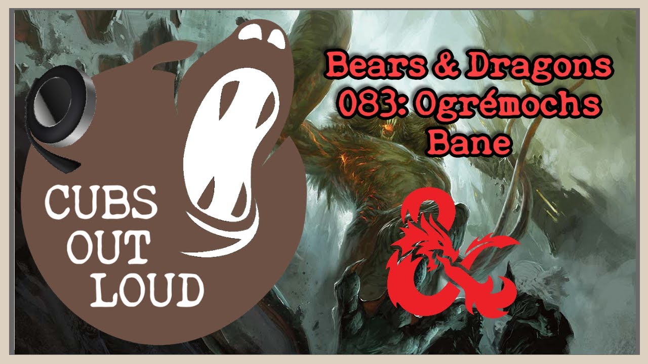 B&D083: Ogrémoch’s Bane - YouTube