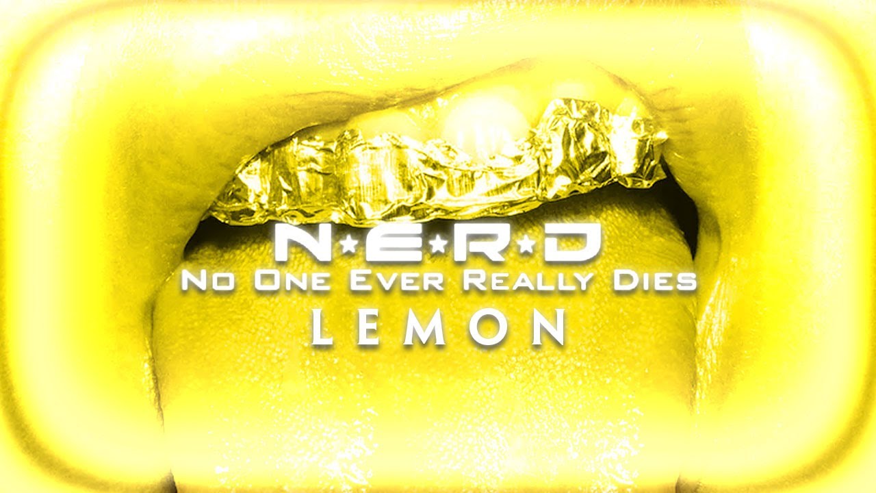 N. E. R. D. (feat. Rihanna): Lemon (Radio Edit) - YouTube