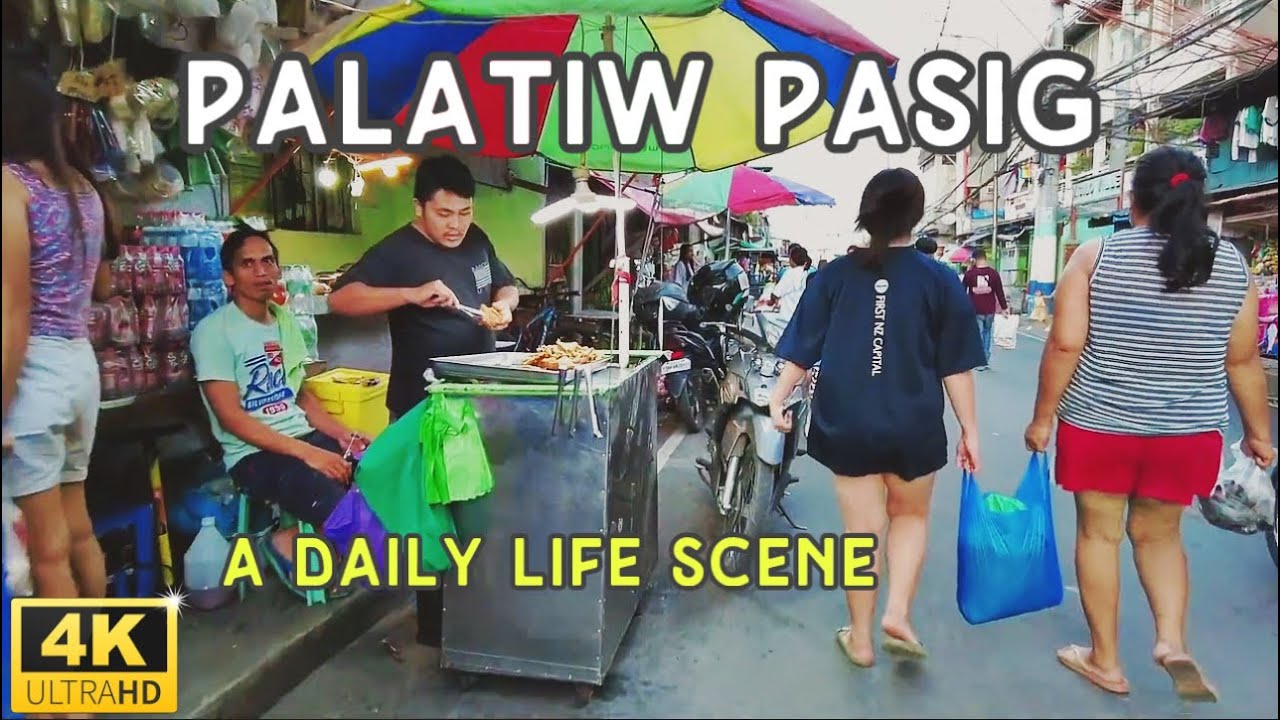 Palatiw Pasig City, A daily life scene | Metro Manila Walking Tour ...