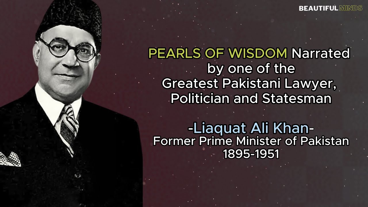 Famous Quotes |Liaquat Ali Khan| - YouTube