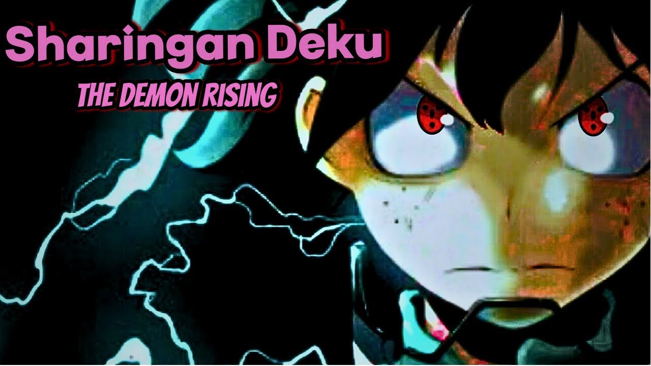 Sharingan Deku//EP 5//Awakening - YouTube