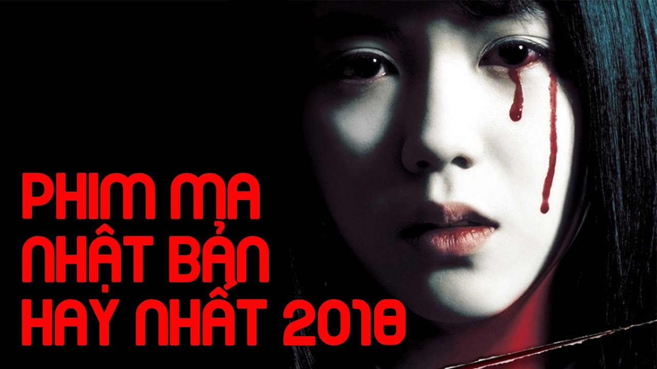 Phim Ma Nhật Bản Hay Nhất 2018 - YouTube