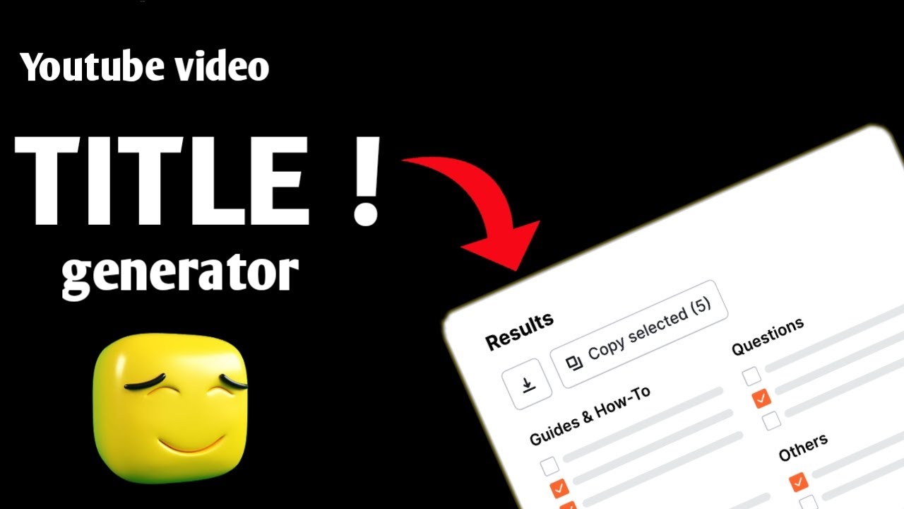 The Ultimate Guide to Using a YouTube Video Title Generator - YouTube