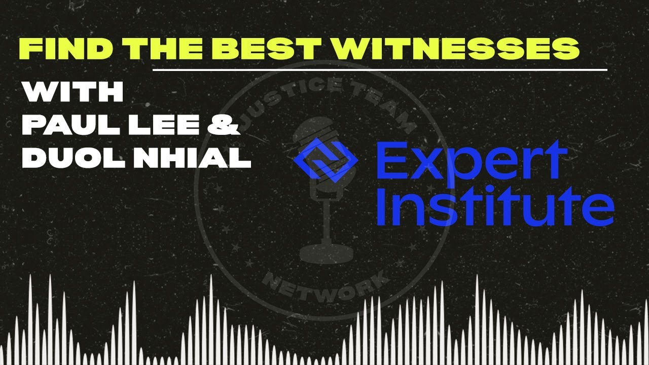 Find the Best Expert Witnesses with The Expert Institute | Justice Team ...