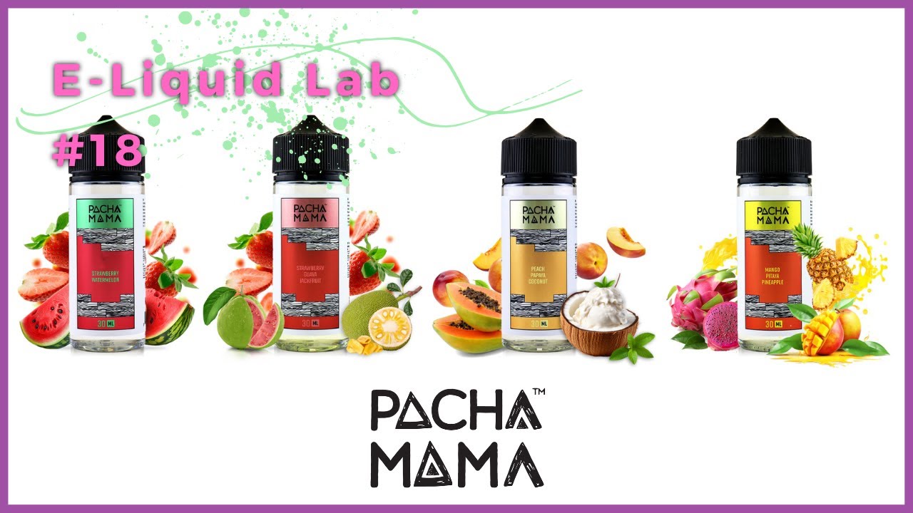 Pacha Mama Flavor Shots Part2 | E-Liquid Lab #18 (Ελληνική παρουσίαση ...