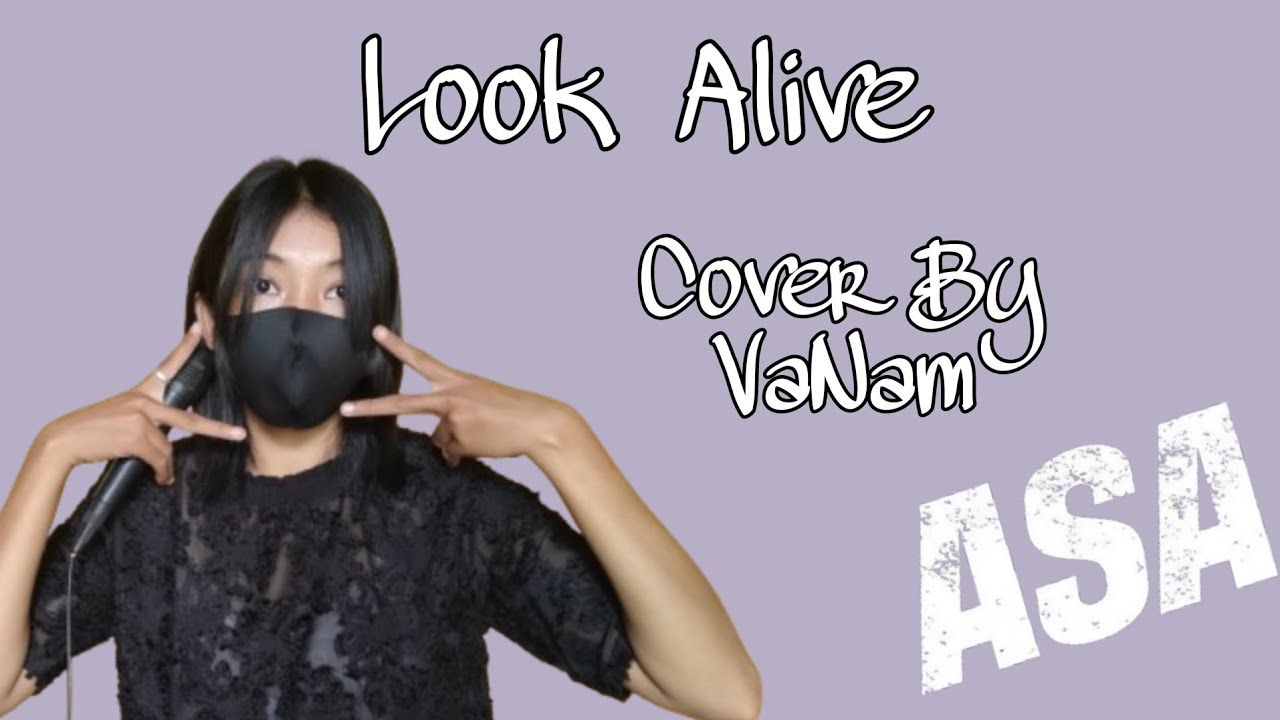 VaNam - Look Alive (Song by BabyMonster' Asa) (Live cover) - YouTube