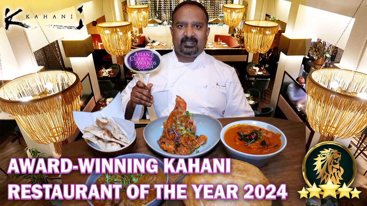 Restaurant of the year WINNER Kahani by Chef Peter Joseph’s in London ...