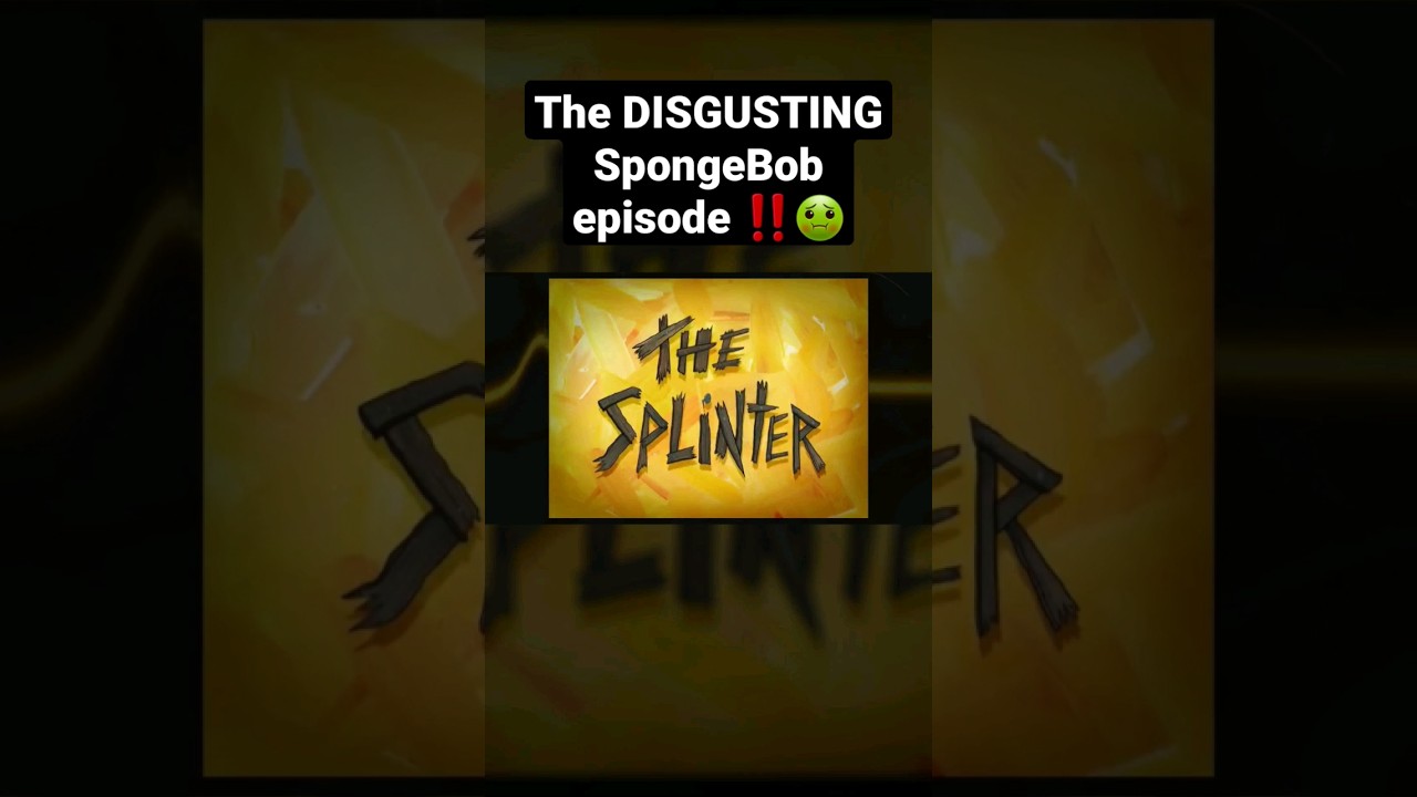 The DISGUSTING #spongebob episode ‼🤢 #spongebobsquarepants #spongebobmemes #mrkrab #splinter ...
