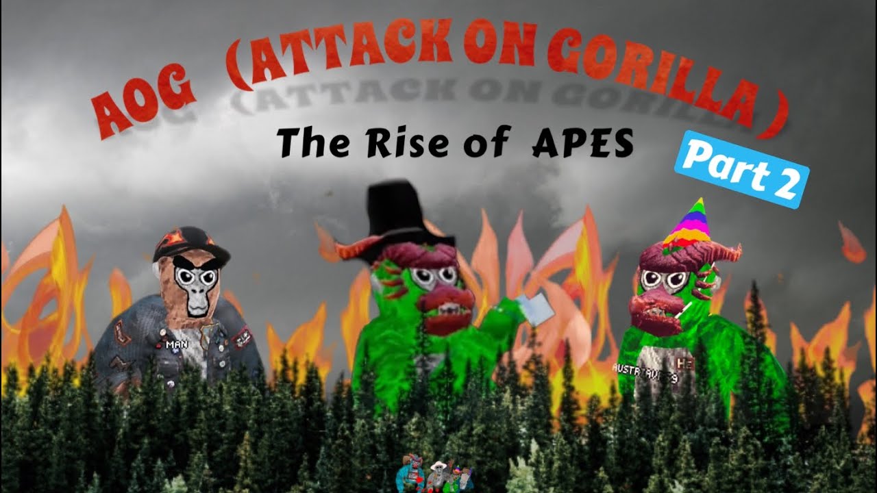 AOG (Attack on gorilla) part 2 - YouTube