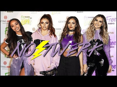 Leigh-Anne x Little Mix - No Twerk