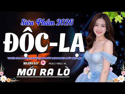 Ca Nhạc.. BOLERO 5.0* 02/09/2026 GIỌNG CA VÀNG - TOÀN BÀI HAY ➤ Lk Ca Nhạc Trữ Tình ĐỘC-LẠ 2026..