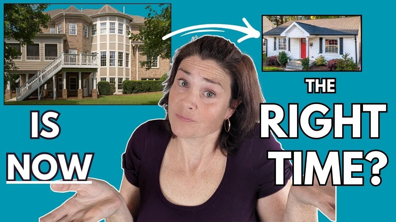 Is NOW The Right Time to DOWNSIZE Your Home? Pros and Cons of Downsizing!! - YouTube