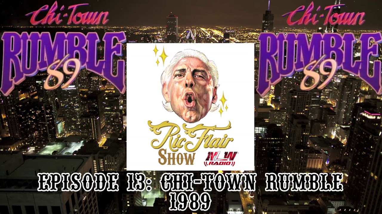 The Ric Flair Show #13: Chi Town Rumble 1989 - YouTube