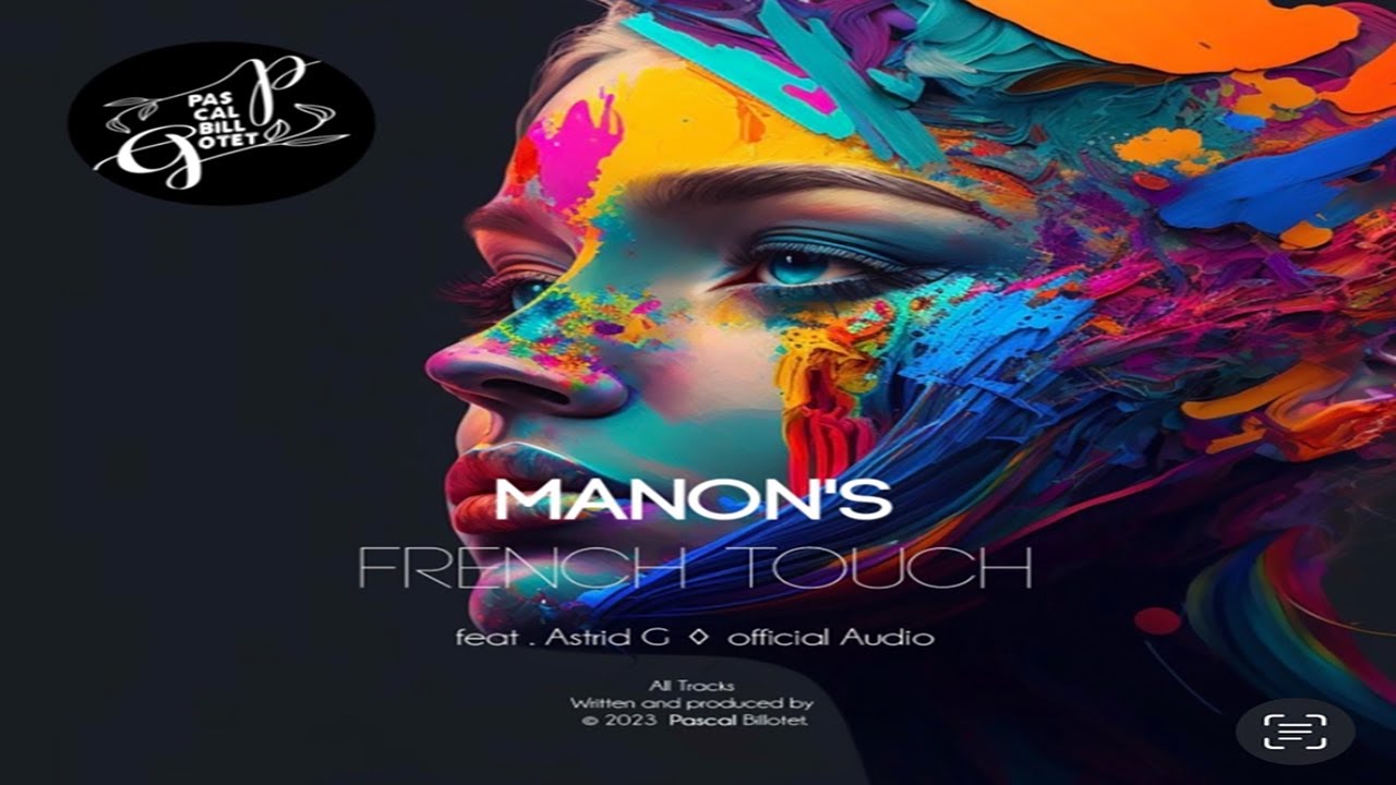 Manon's French Touch feat. Astrid G Officiel Audio - YouTube