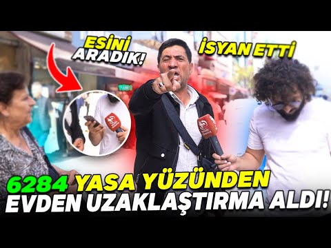 6284 YÜZÜNDEN KARISI EVDEN ATTI! OLANLARI ANLATTI! KARAR SİZİN!