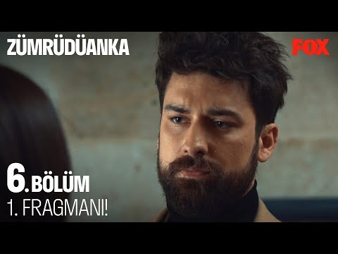 Zümrüdüanka 6. Bölüm 1. Fragmanı
