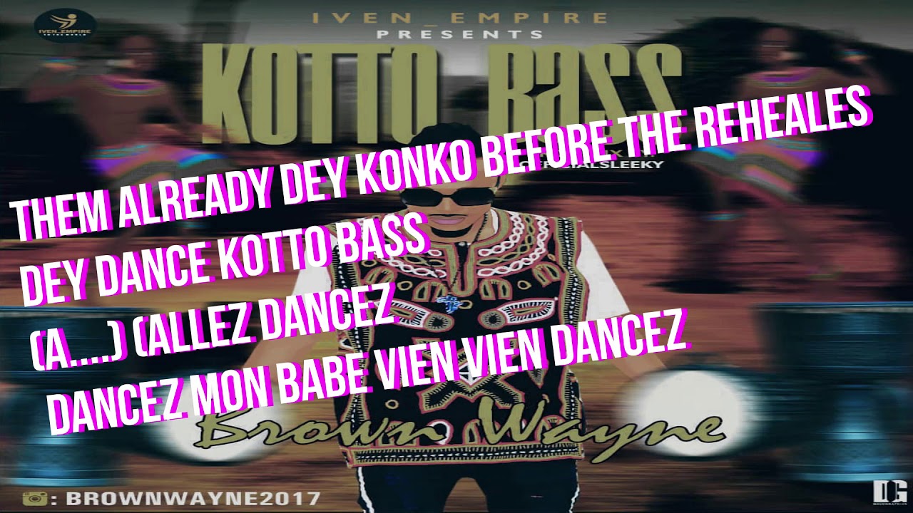 KOTTO BASS lyrics video from BROWN WAYNE - YouTube